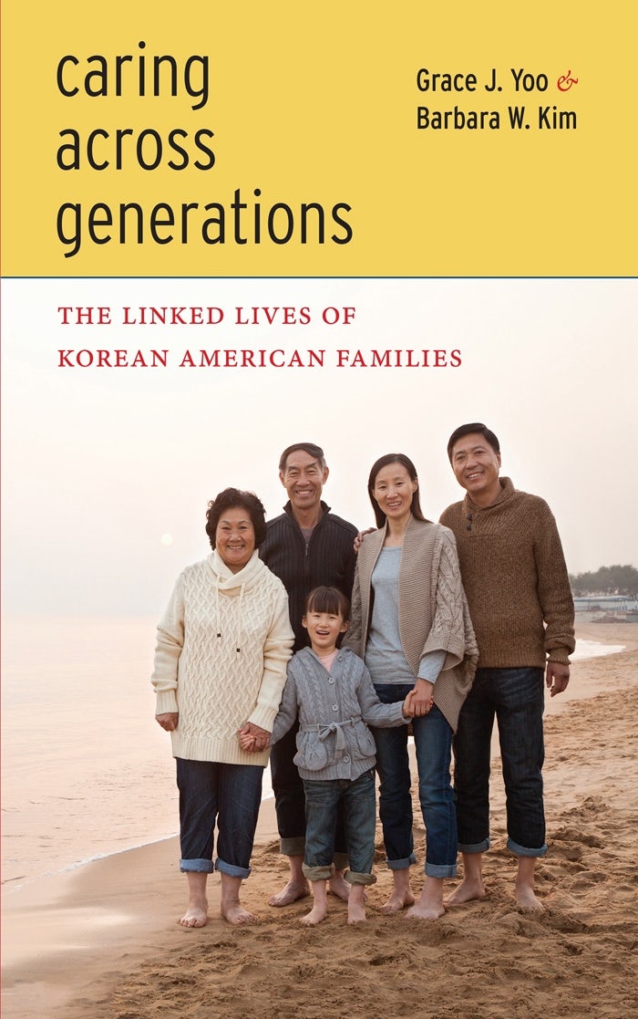 Caring Across Generations: Open Square: NYU Press