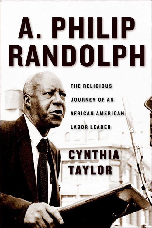 A. Philip Randolph: Open Square: NYU Press